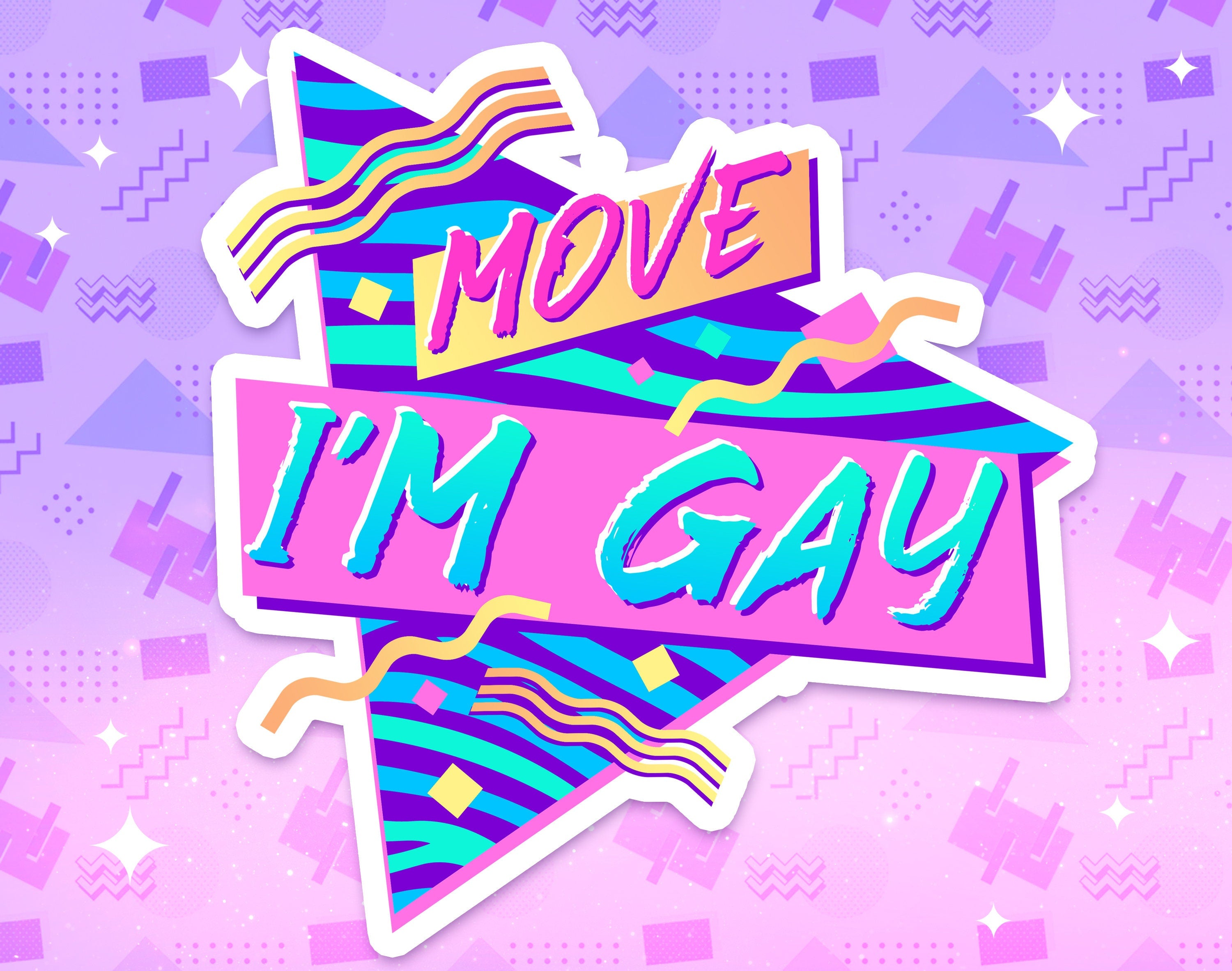 Move I'm Gay Sticker – Star⭑Salts